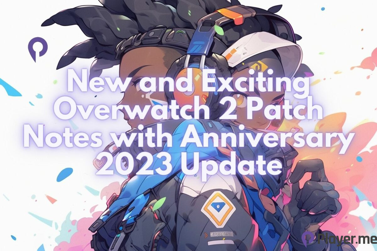 New and Exciting Overwatch 2 Patch Notes with Anniversary 2023 Update ...